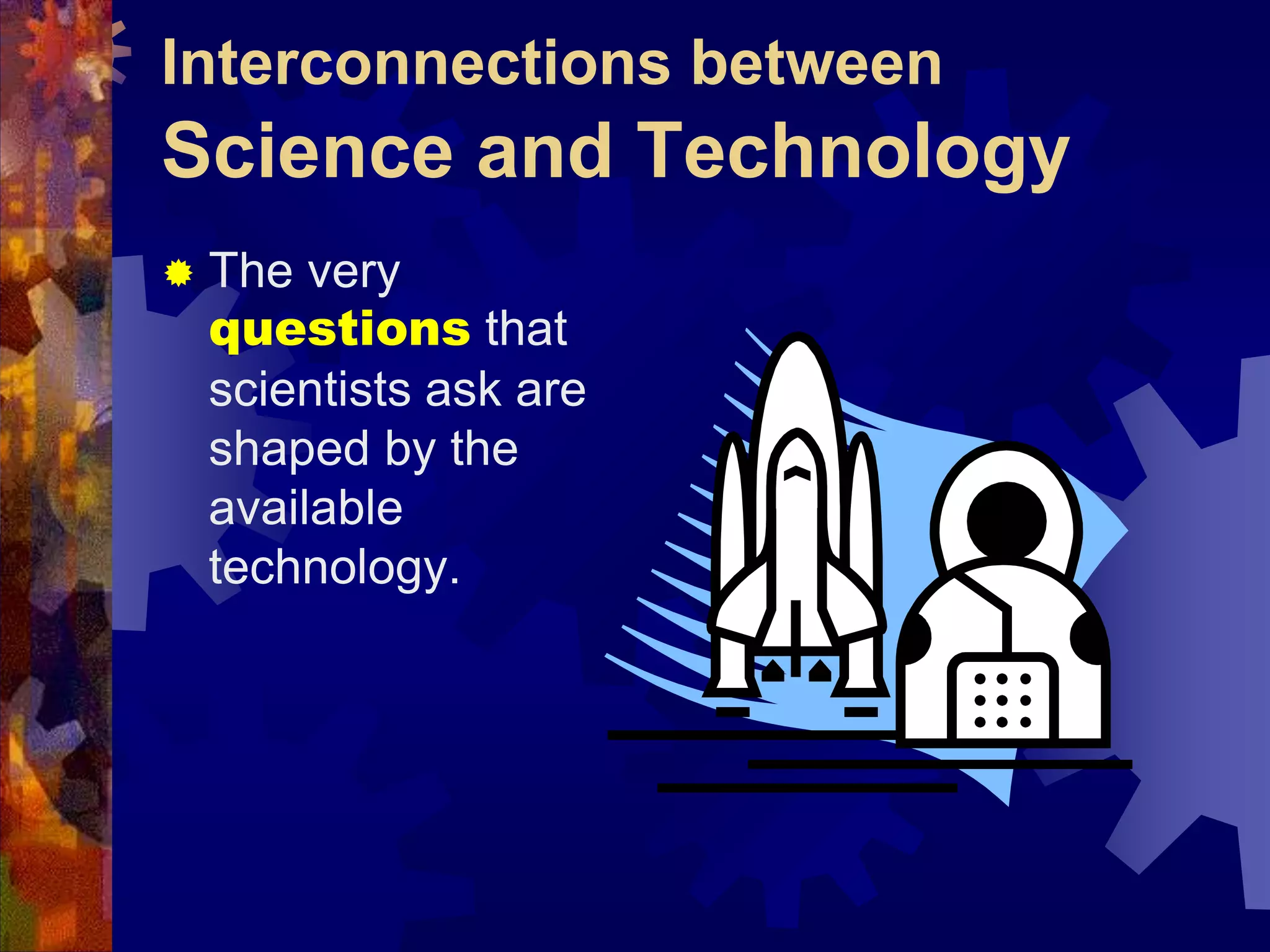 Science, Technology And Society | PPTX