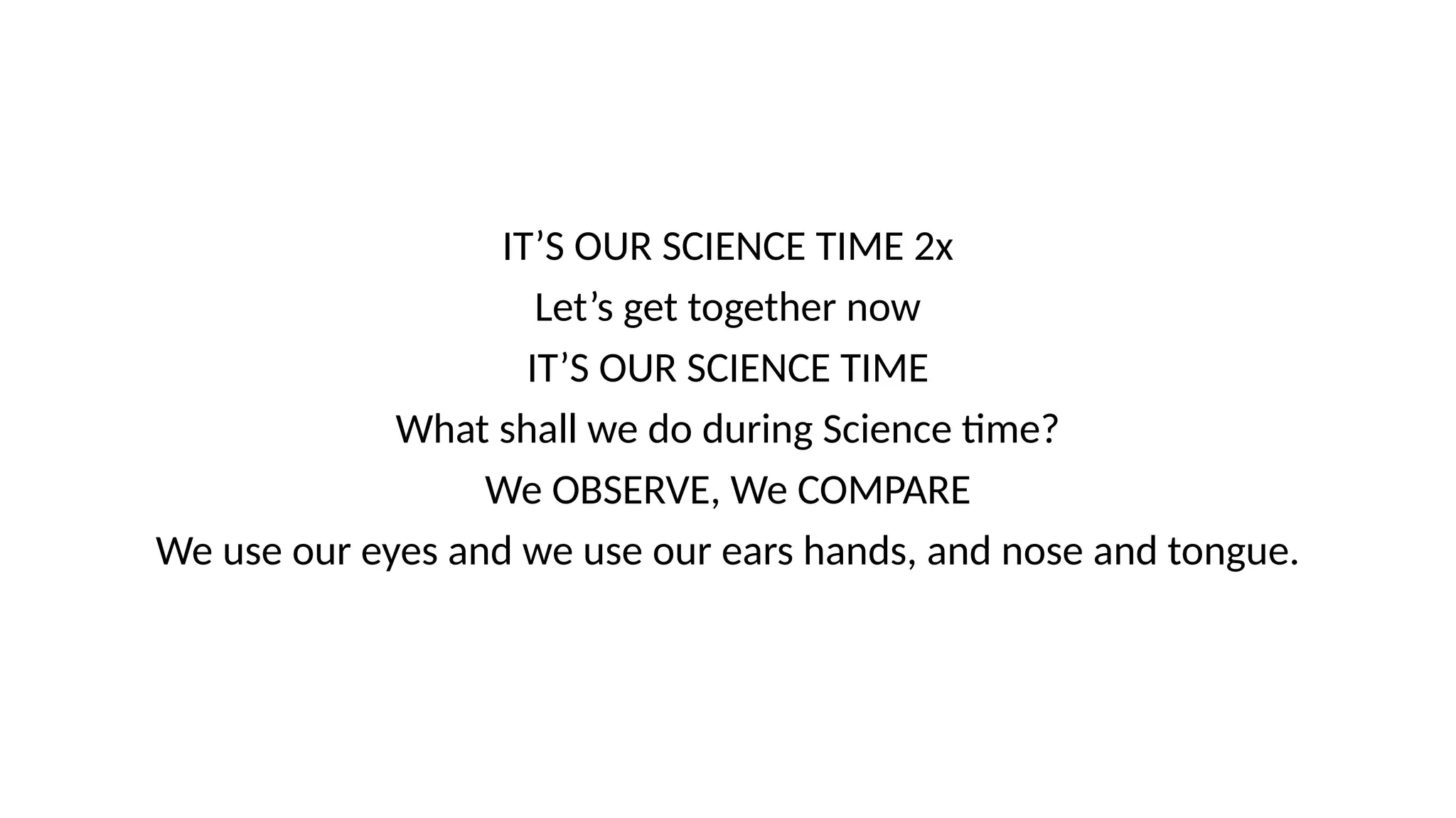 Science Time!-welcoming song of 4-6.pptx