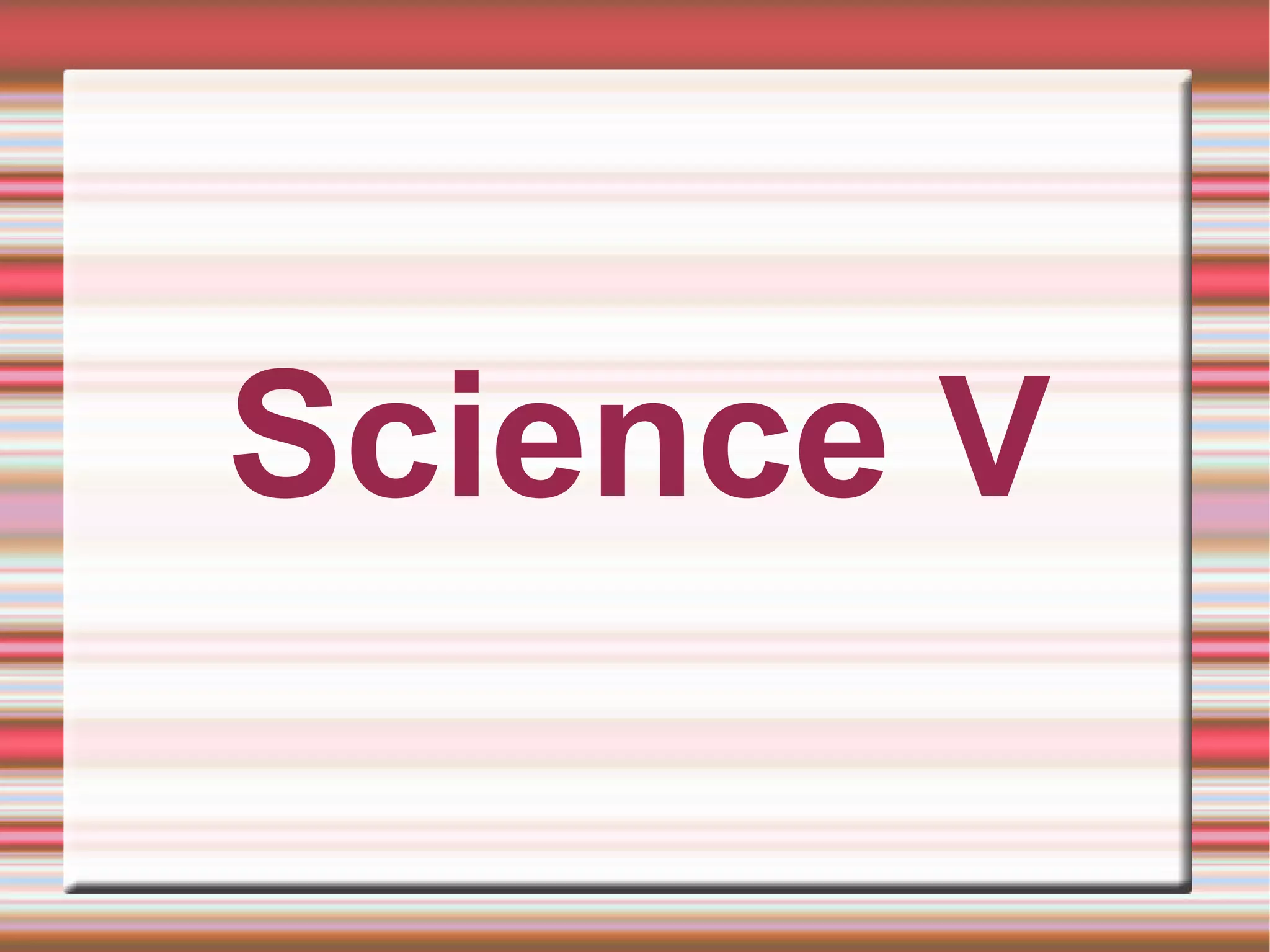 Science 5 (Simple Machines) | PPT