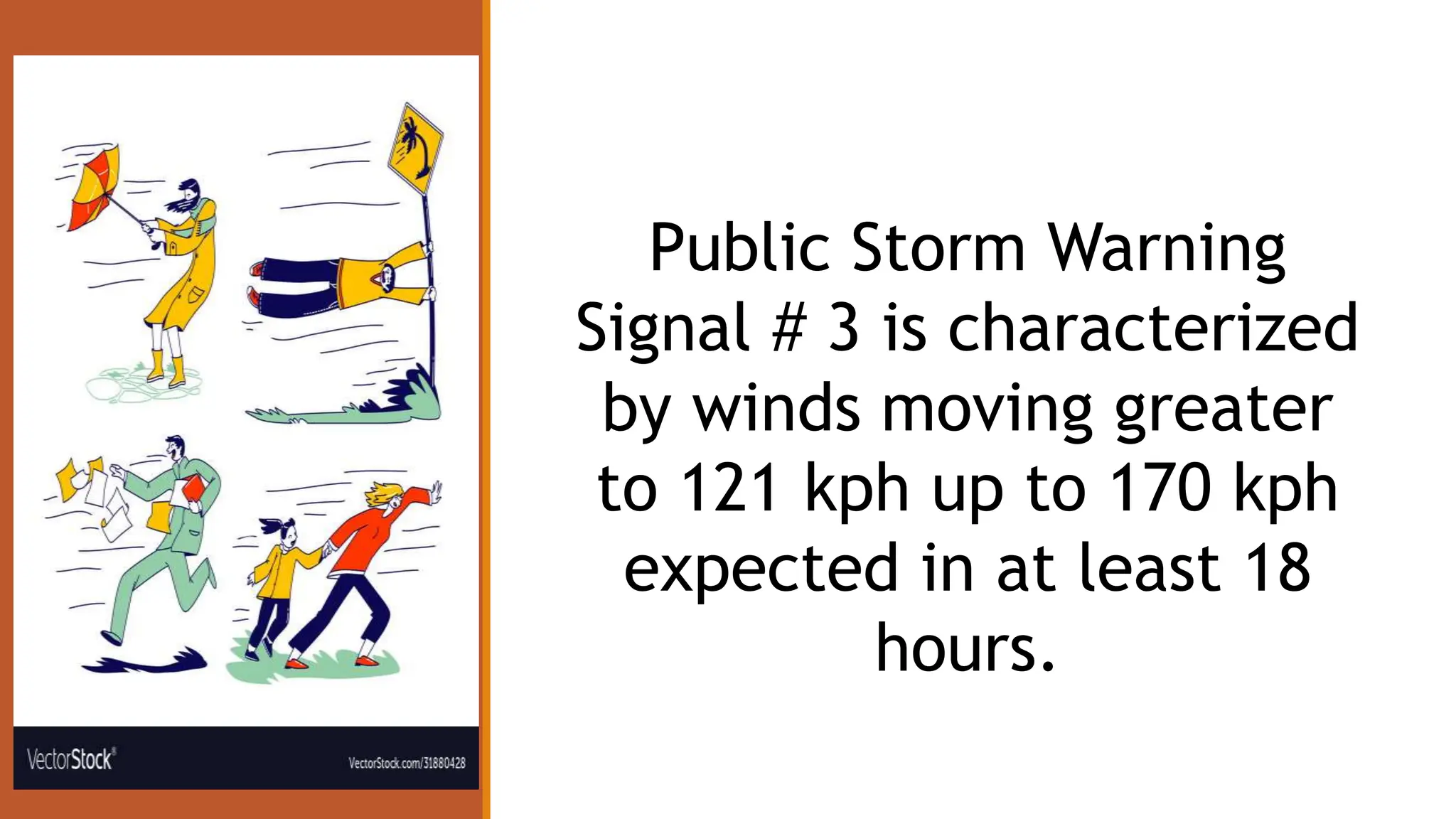 DESCRIBING THE EFFECTS OF THE WIND GIVEN A CERTAIN STORM WARNING SIGNAL ...