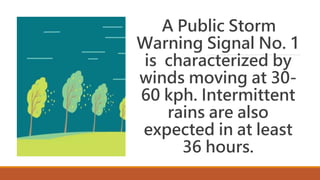 DESCRIBING THE EFFECTS OF THE WIND GIVEN A CERTAIN STORM WARNING SIGNAL ...