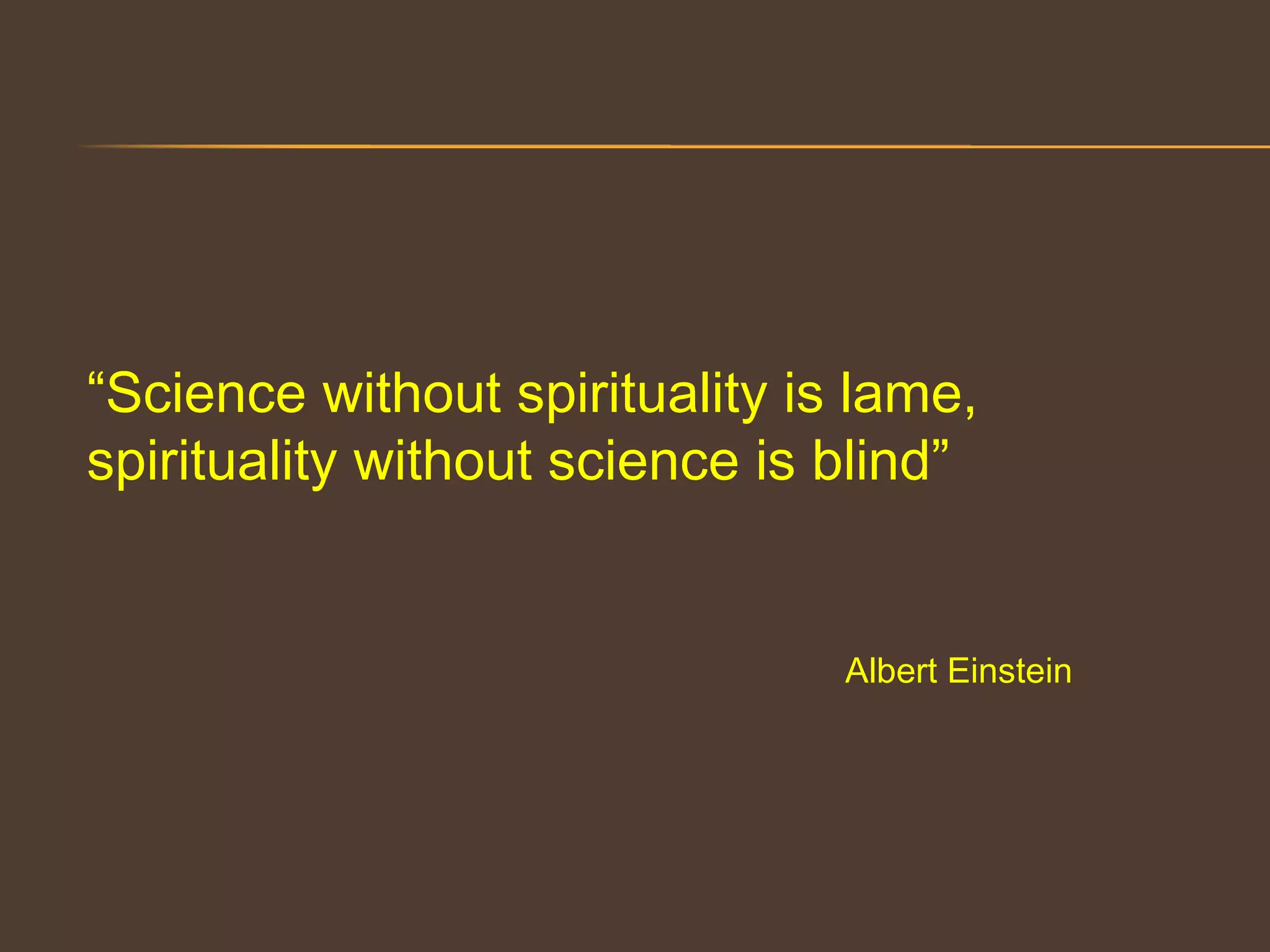 Science vs spirituality (vedantic explanation) | PPT