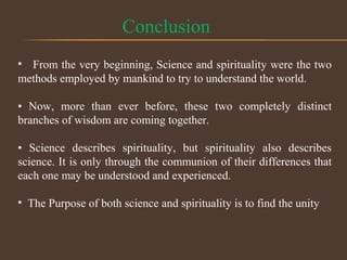 Science vs spirituality (vedantic explanation) | PPT