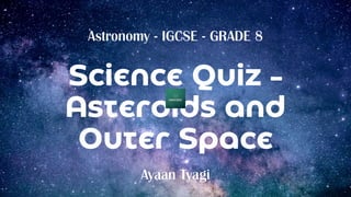 Science Outer Space Quiz Presnetation (3).pptx