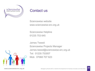 Sciencewise projects webinar 6 jun13 handout version | PPT