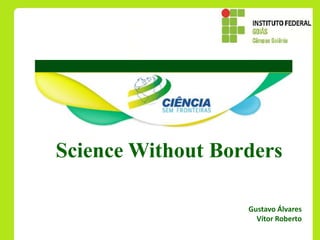 Science Without Borders | PPT