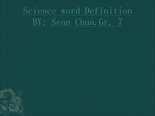 Science word definition sean- | PPT