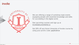 Science World Digital Media workshop by Invoke Media | PDF