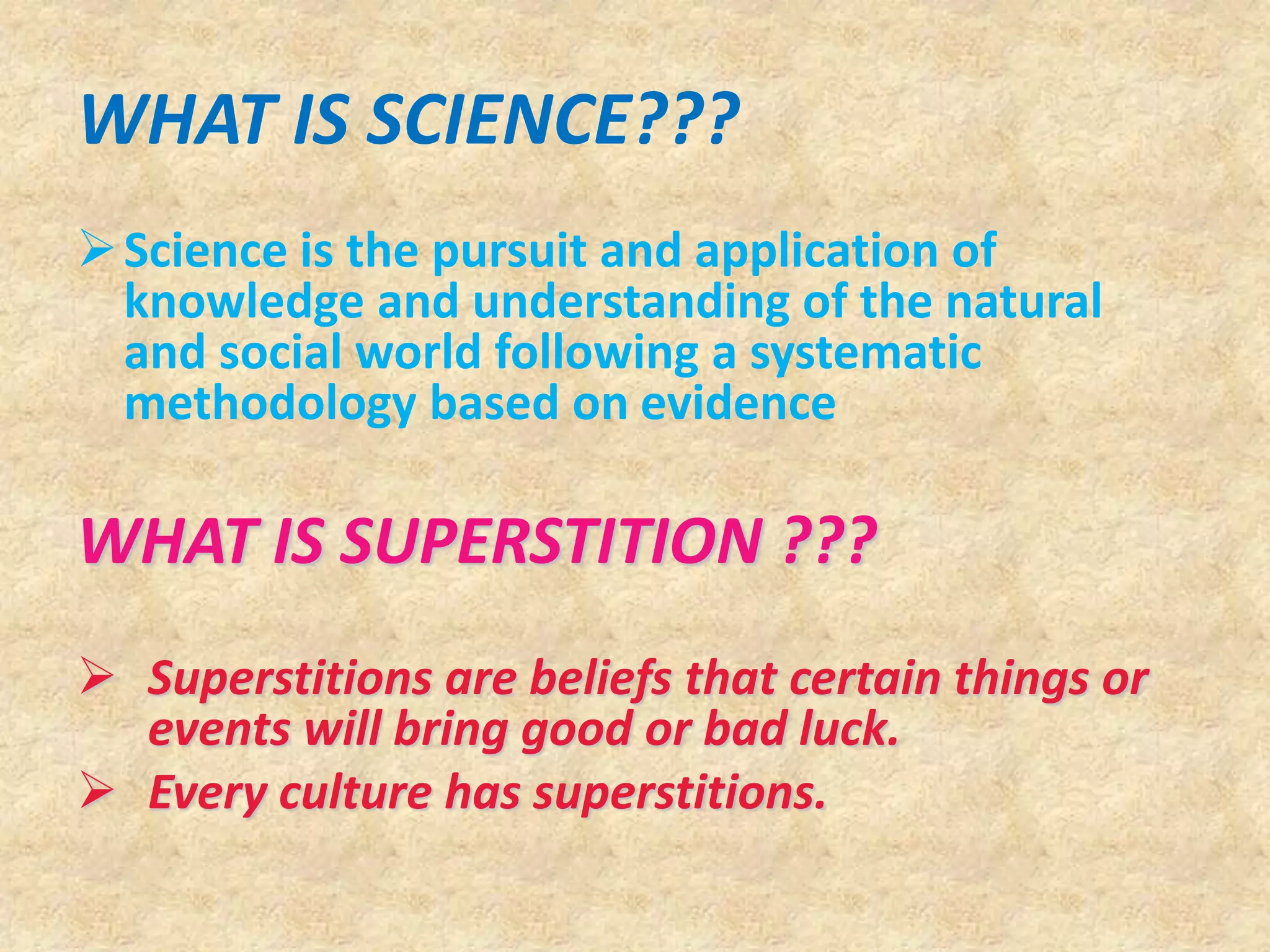 Scienc behind superstitions | PPTX
