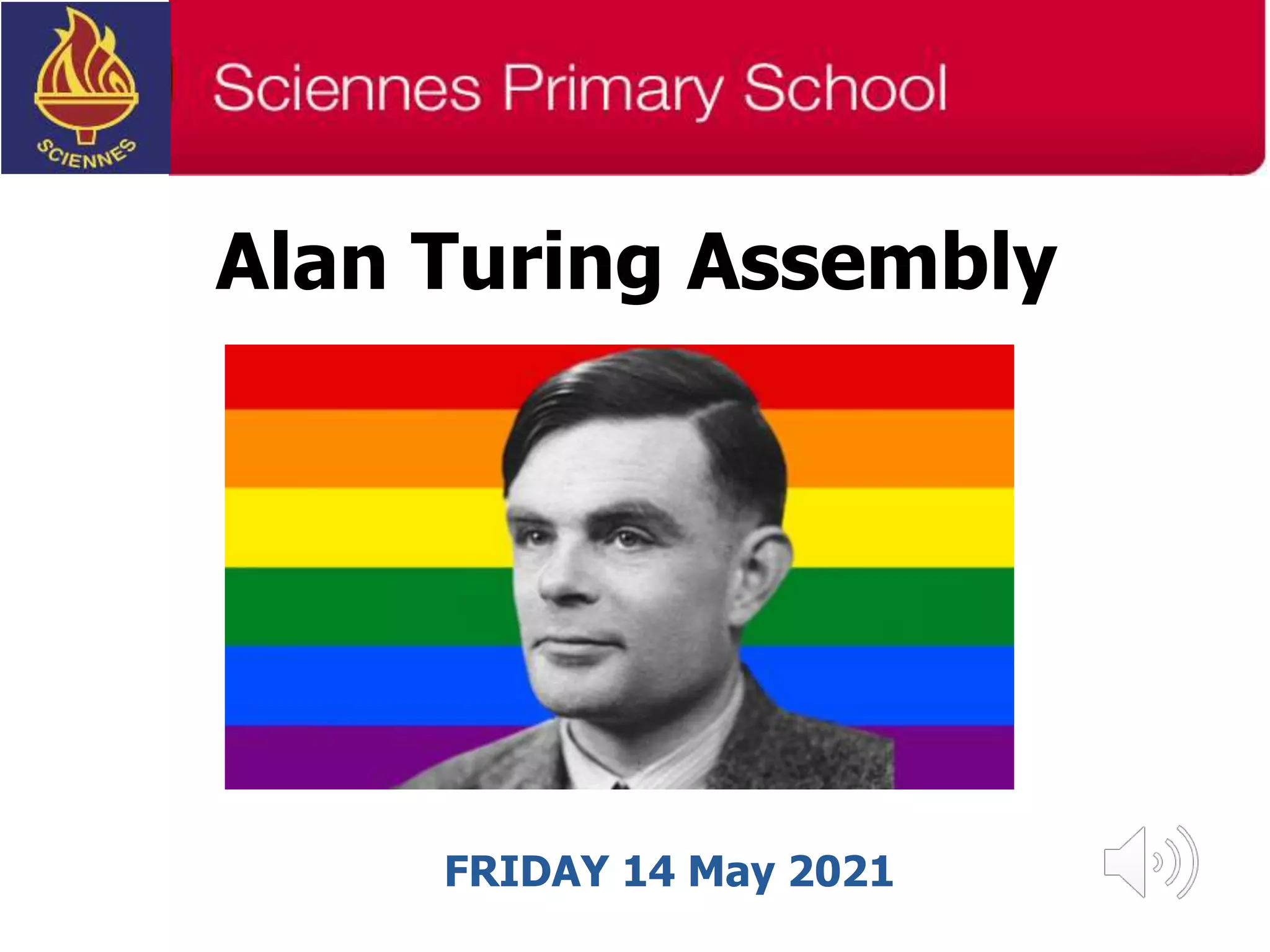 Sciennes Alan Turing Assembly 14.5.21
