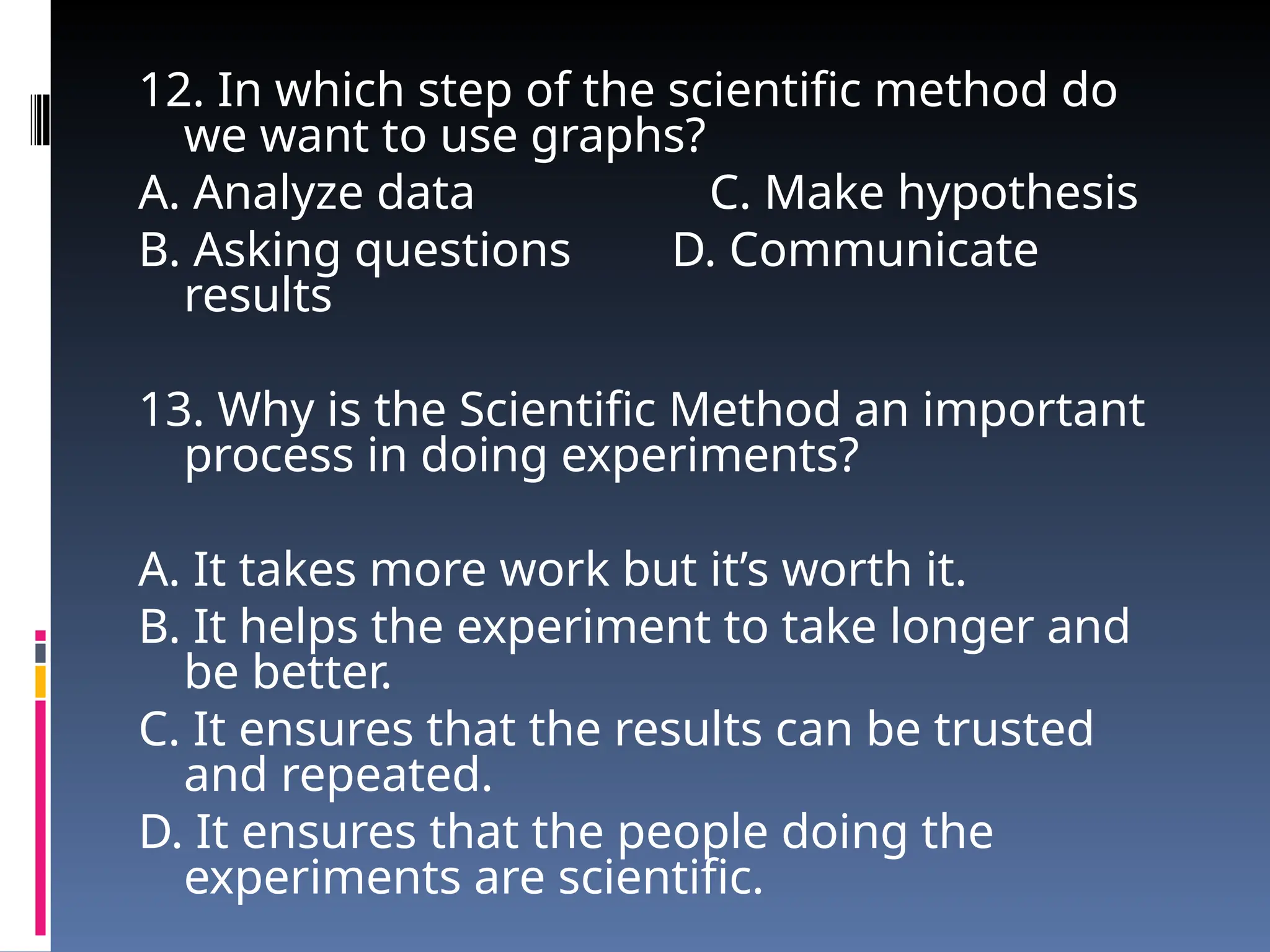 SCIENTIFIC INVESTIGATION AND ITS PROCESSES | PPT