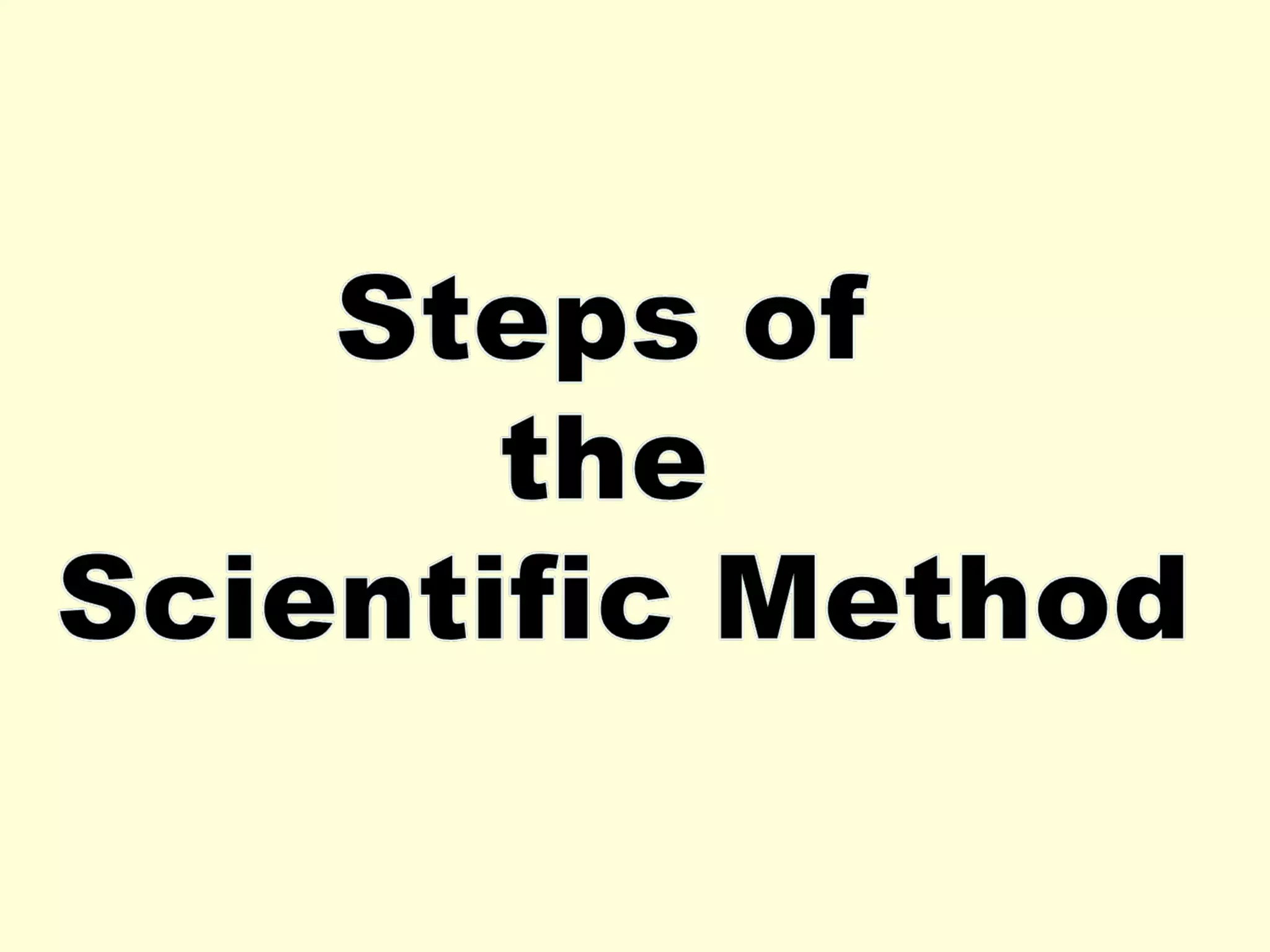 Step by step introduction to scientific methods for juniors | PPT
