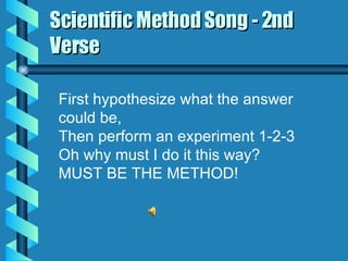 Scientific Method Steps and Song | PPT