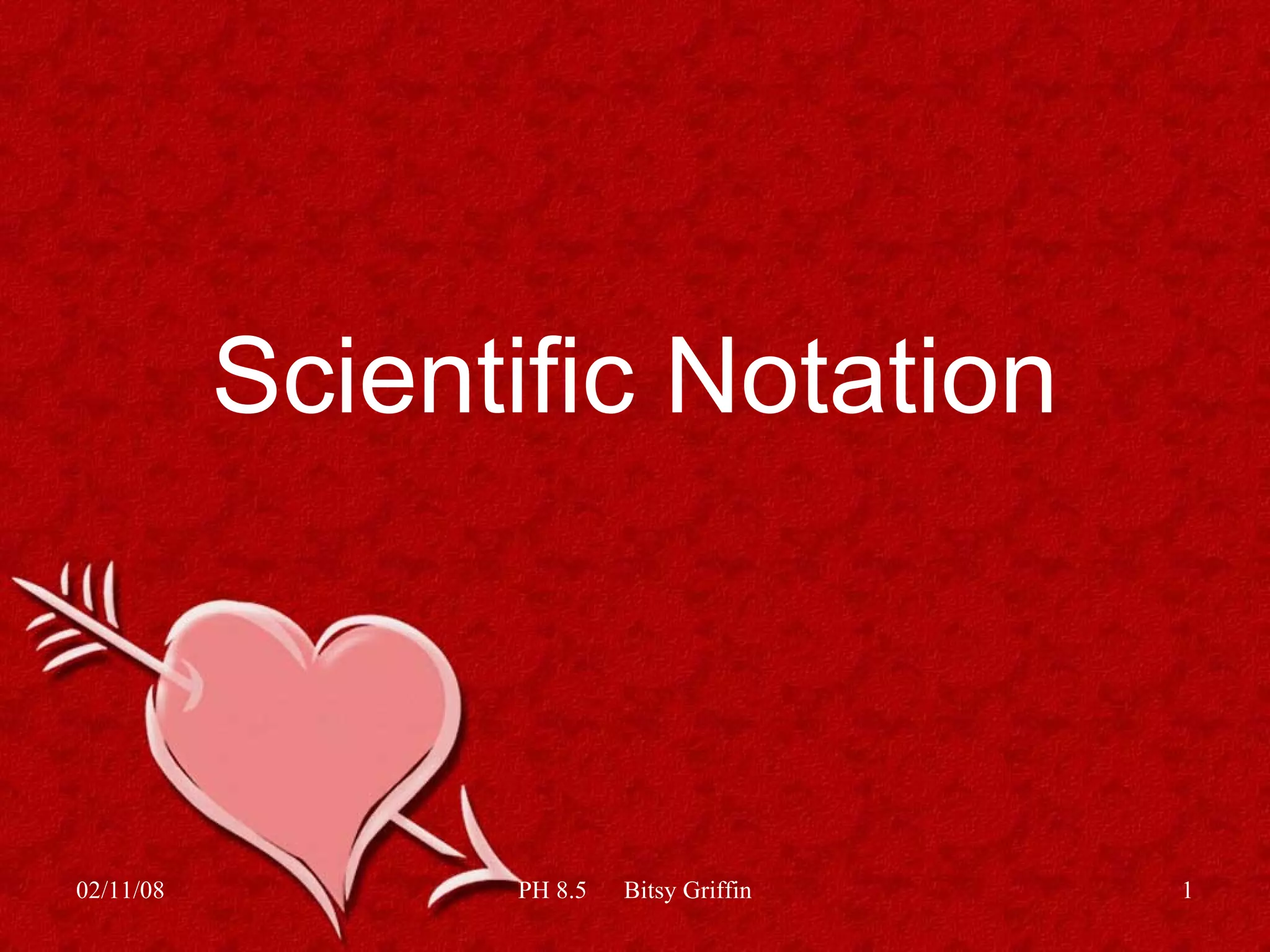 Scientific Notation | PPT
