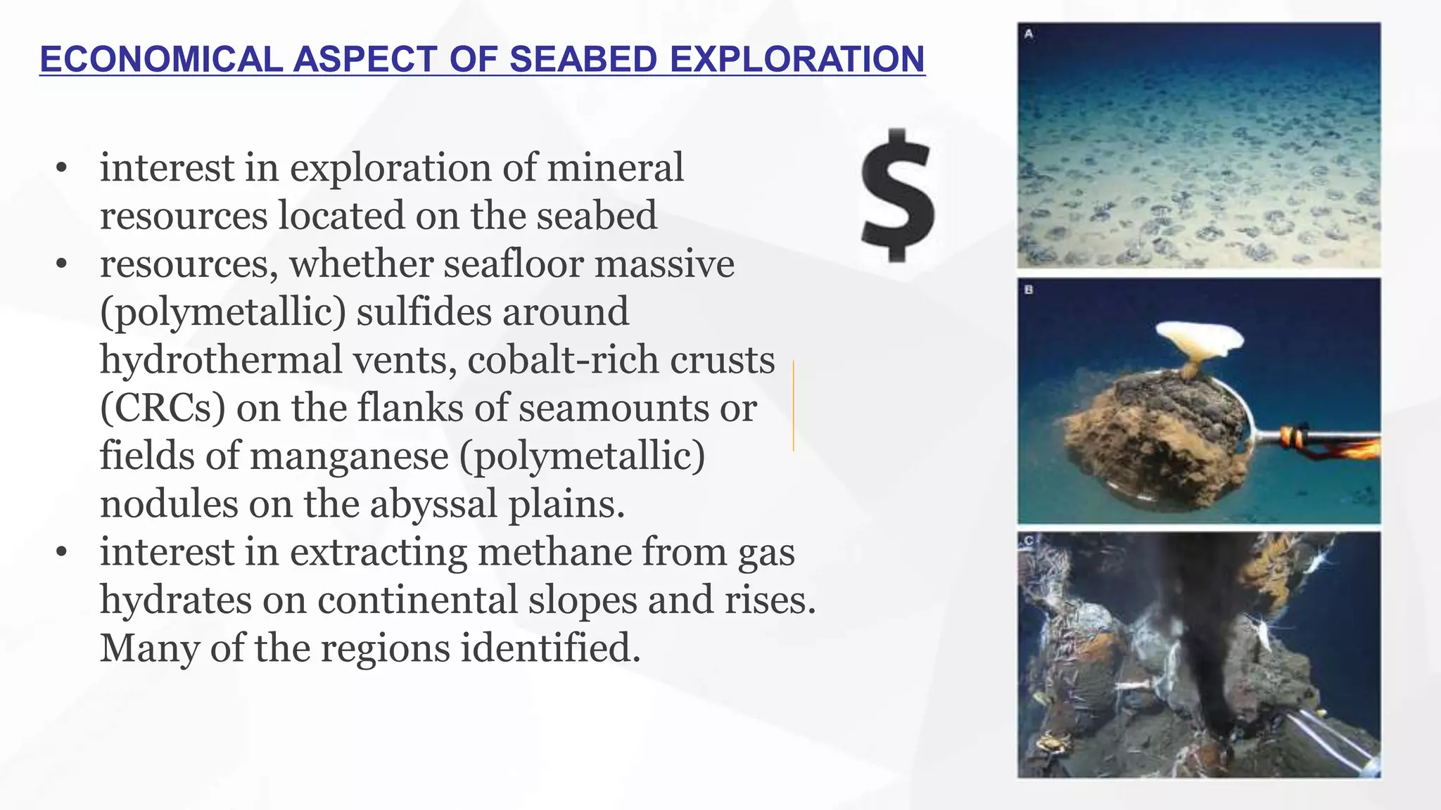 Scientific and economical aspect of seabed exploration and mining | PPTX