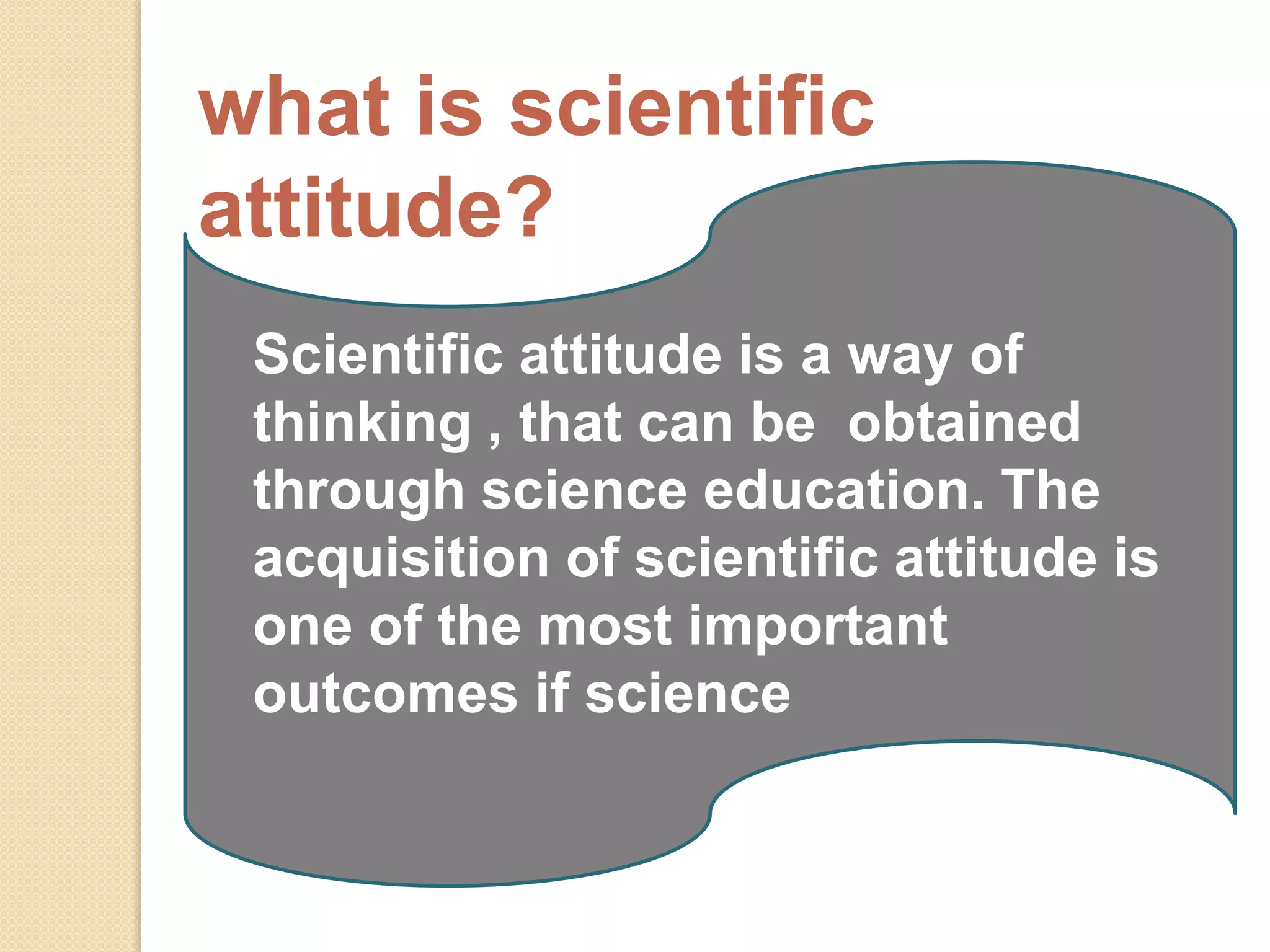 Scientific attitude.navya | PPTX