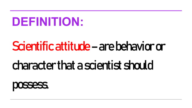 SCIENTIFIC ATTITUDE.pptx