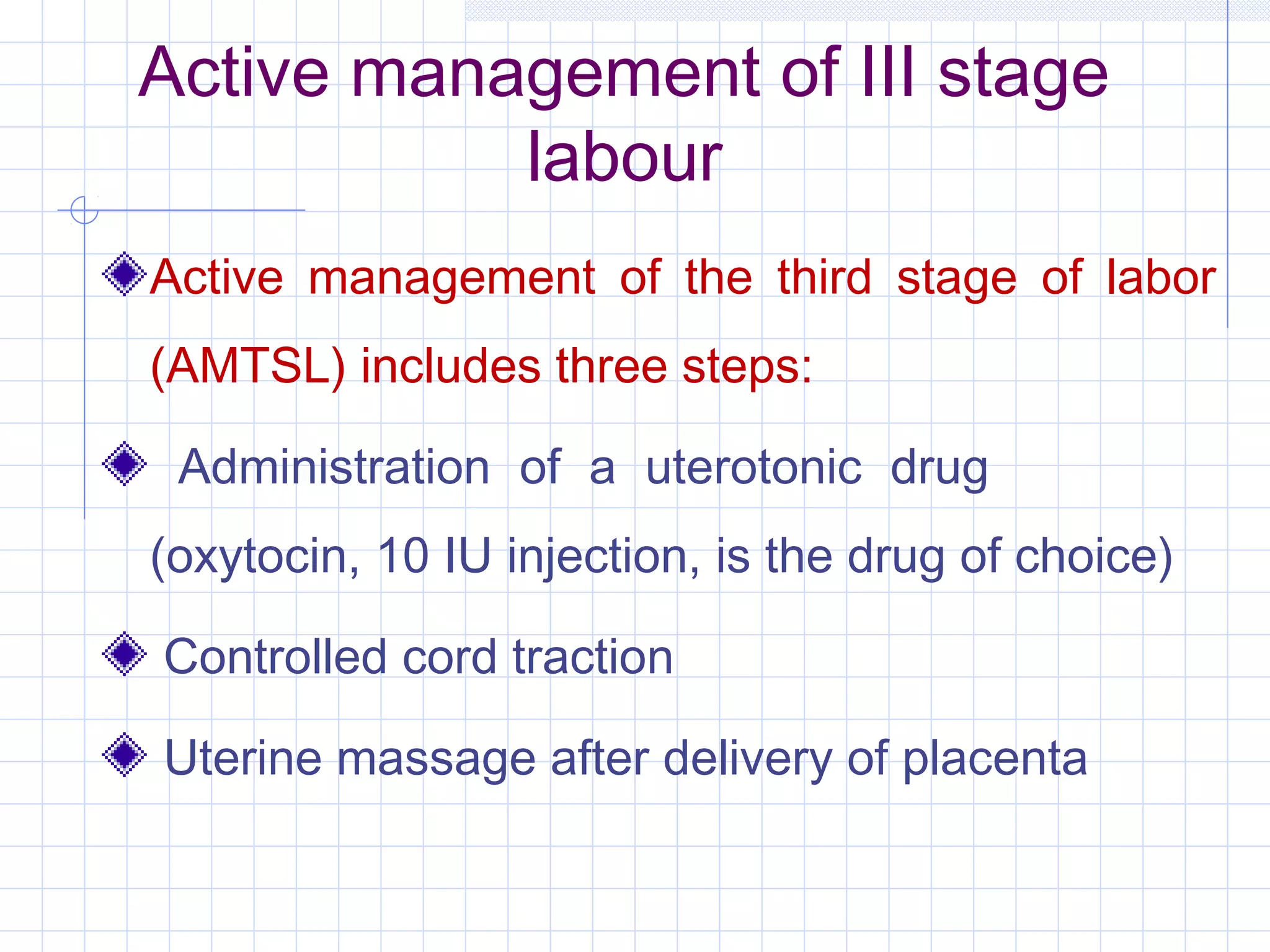 Scientific basis for intranatal care | PPT