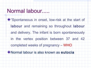 Scientific basis for intranatal care | PPT