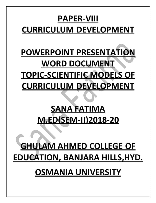 SCIENTIFIC MODELS OF CURRICULUM DEVELOPMENT RALPH TYLER AND HILDA TABA ...