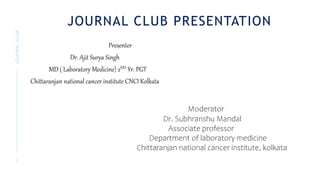 JCP/?PRESENTATION IN A JOURNAL CLUB..... | PPTX