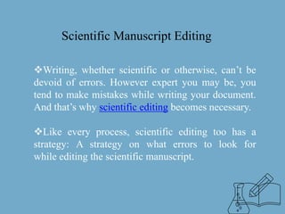 Scientific Editing Tips | PPTX | Desktop Publishing | Computer Software ...