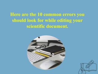 Scientific Editing Tips | PPTX | Desktop Publishing | Computer Software ...