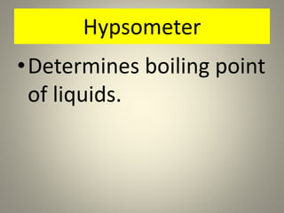 Scientific instruments and their uses | PPTX