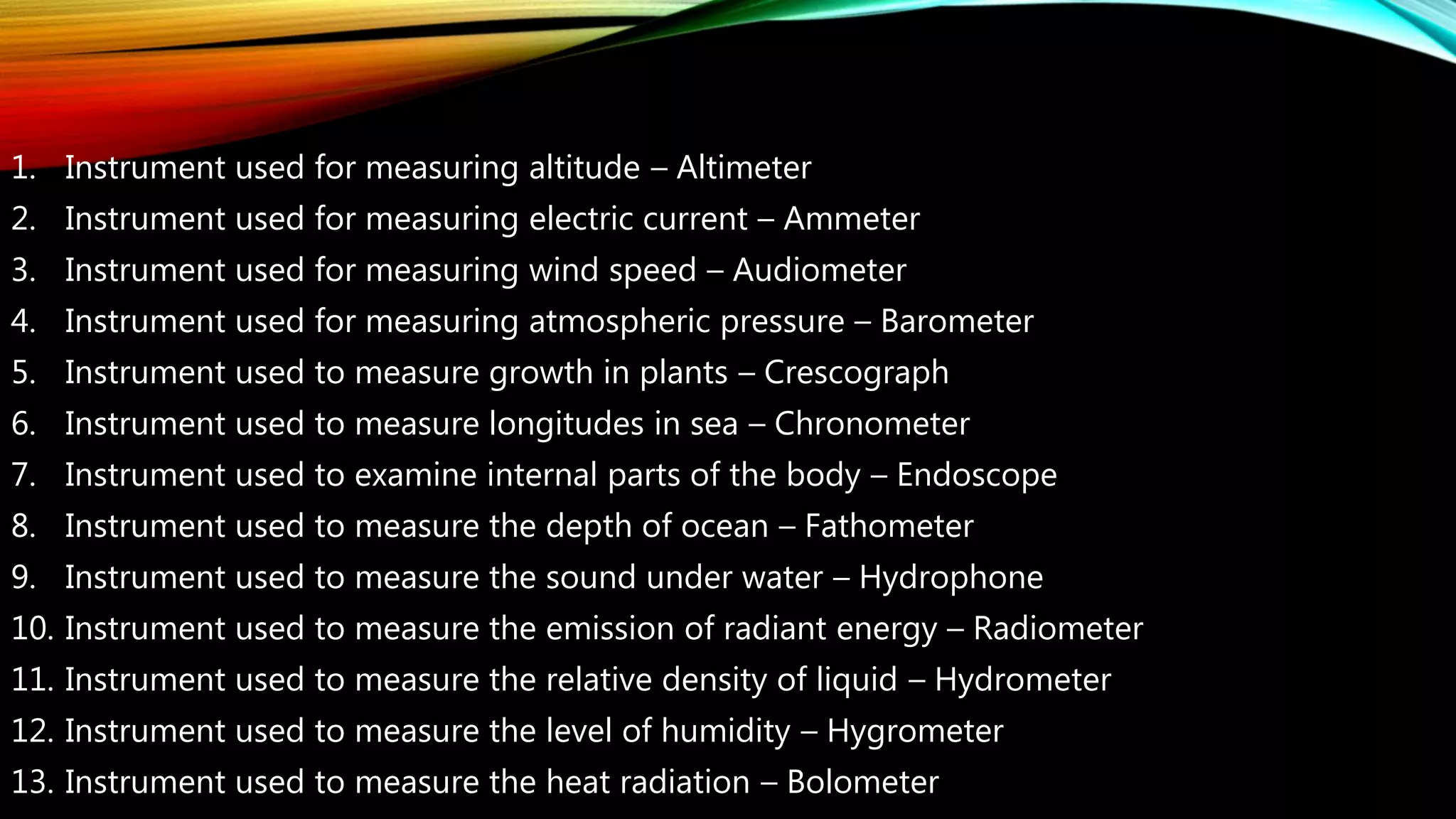 Scientific instruments and their uses for railways exams | PPTX