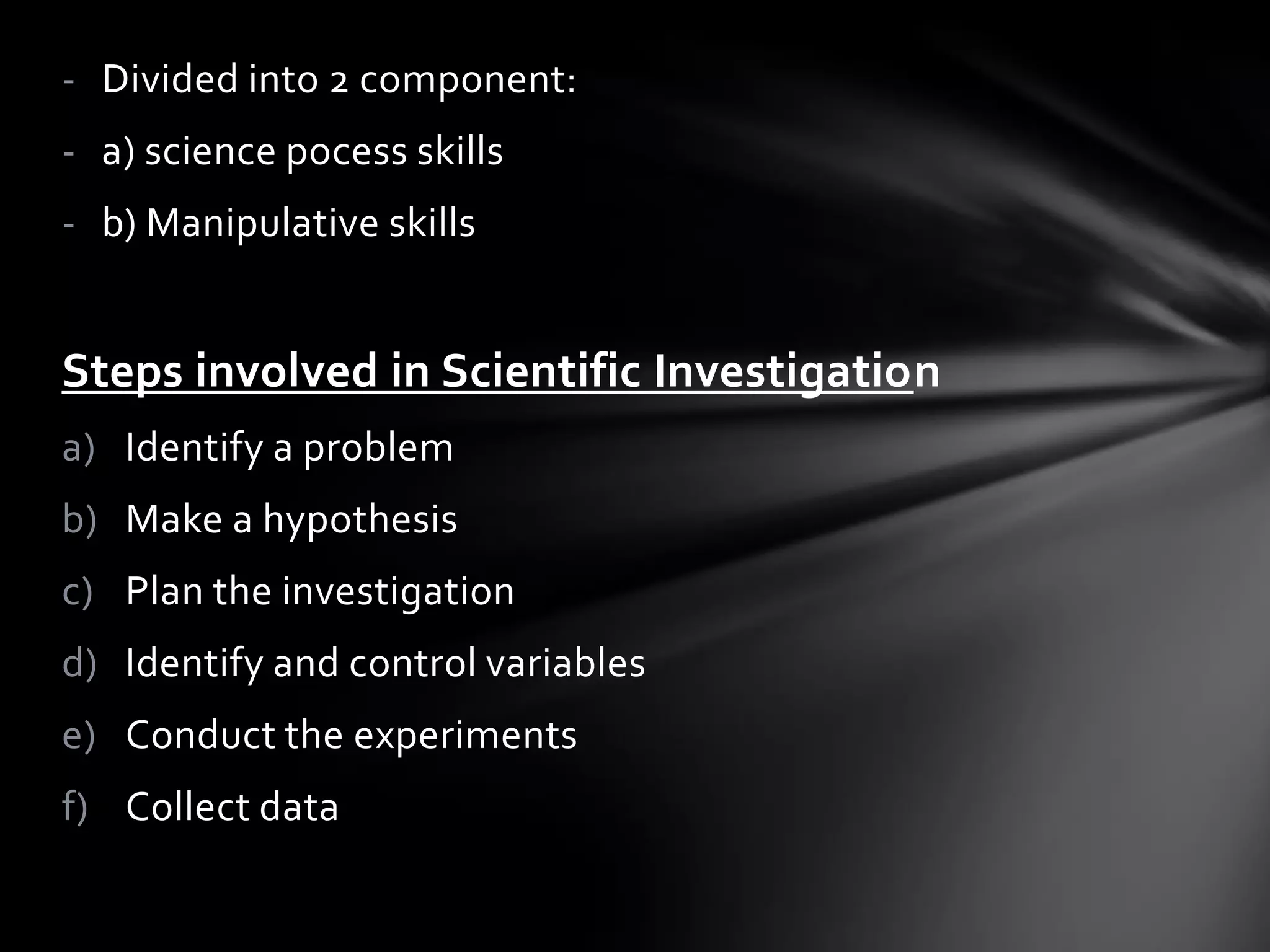Scientific investigation | PPTX