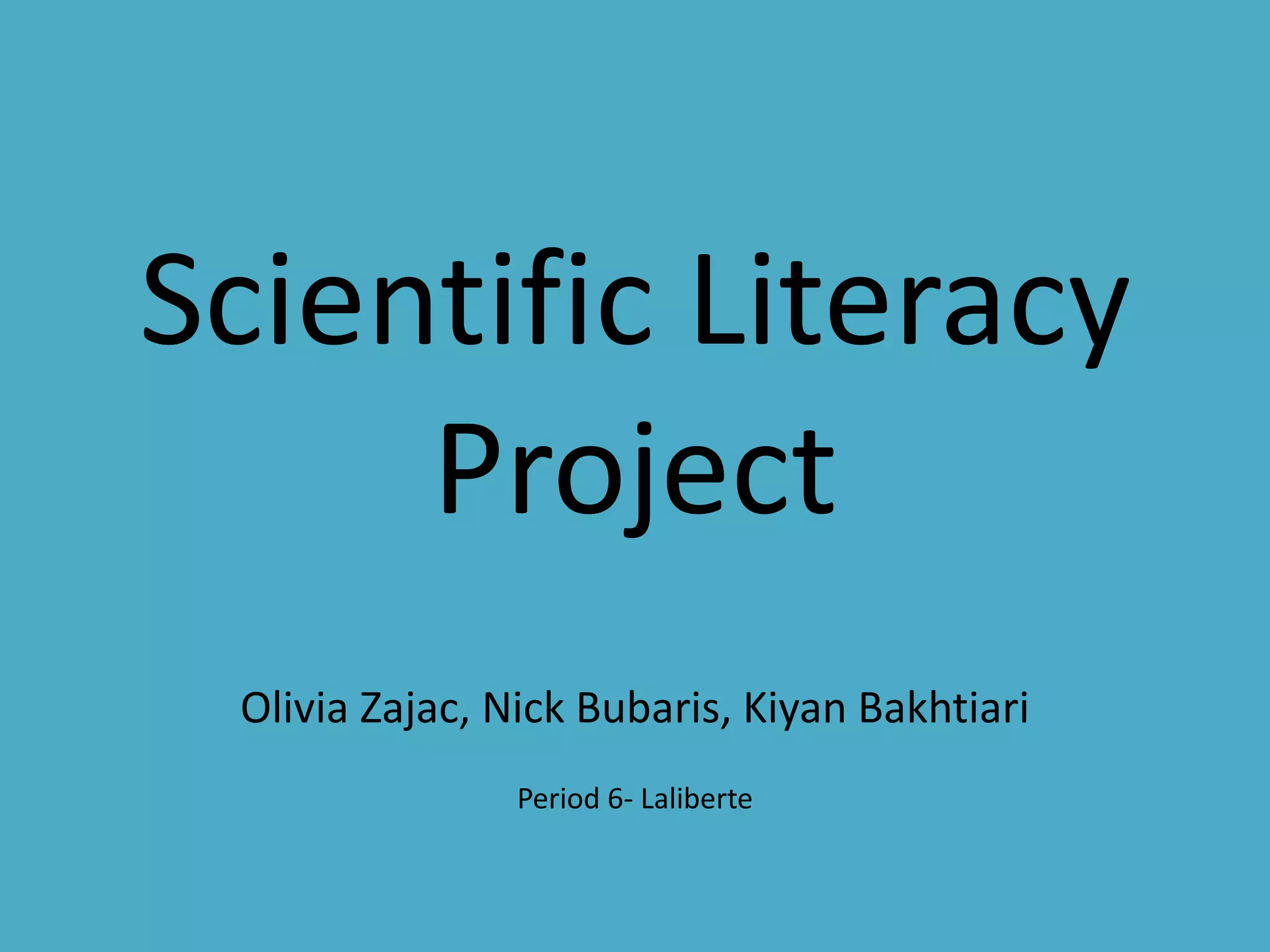 Scientific Literacy Project | PPT