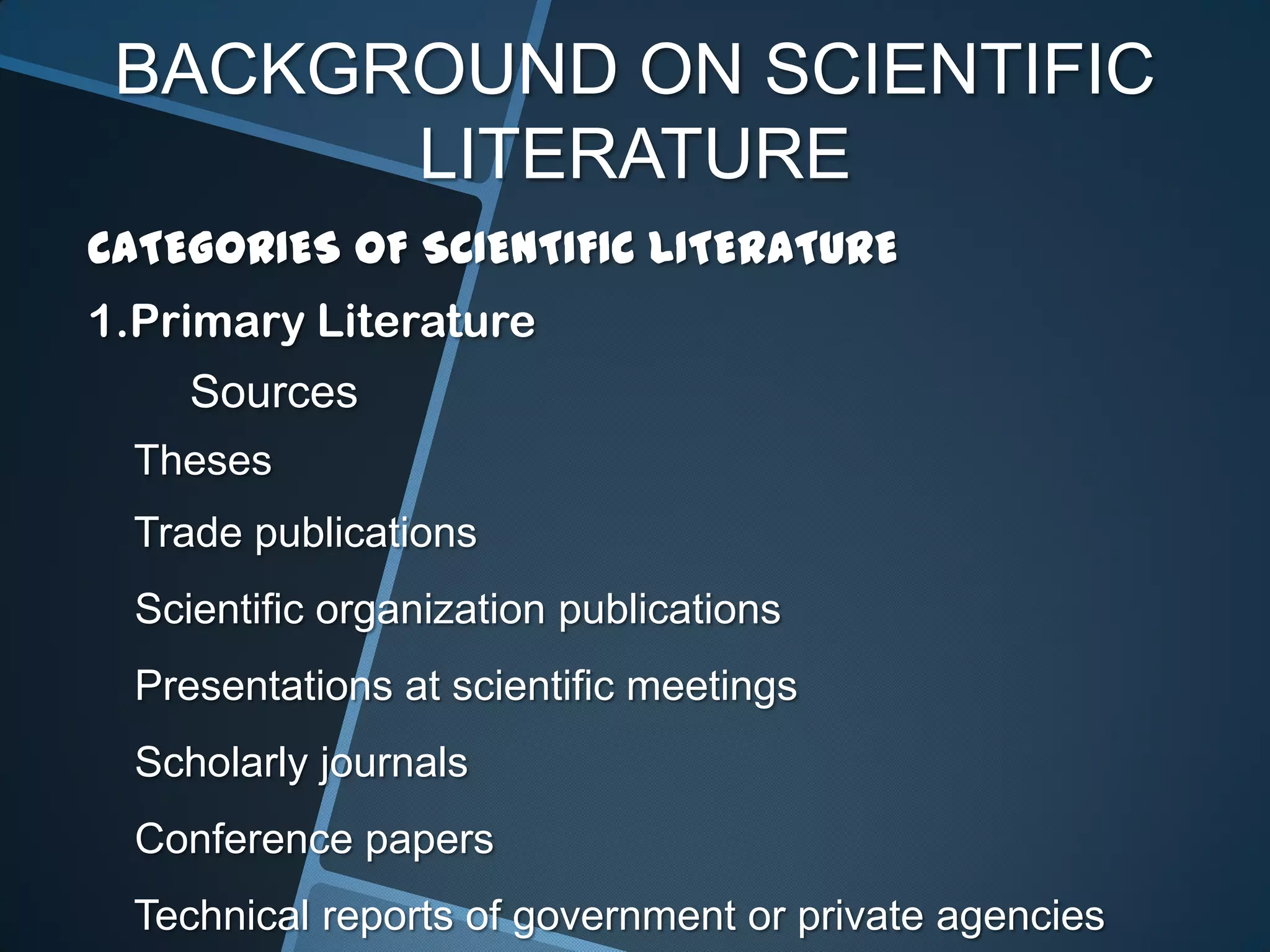 Scientific literature & format of journal article | PPT
