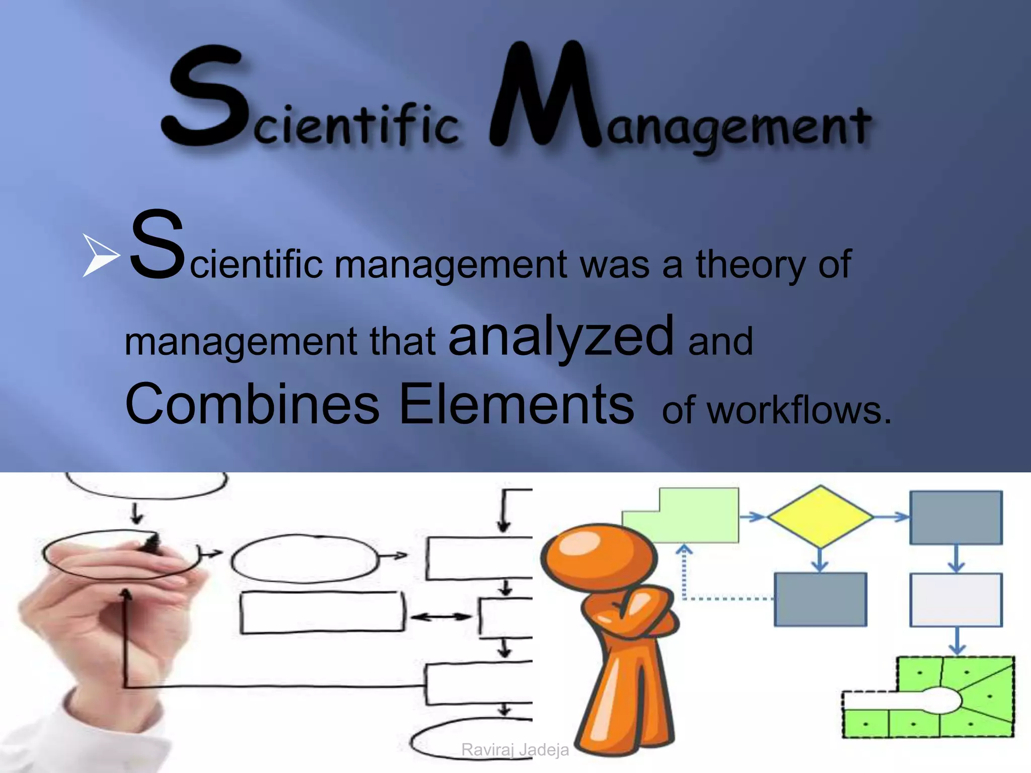 Scientific management | PPTX