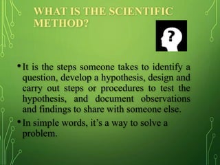 Scientific method | PPTX
