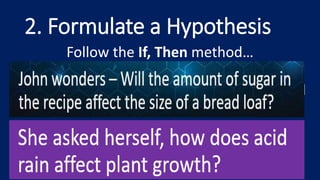 Scientific Method for Grade 7 Students | PPTX