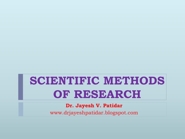 Scientific Method and Steps to conduct Scientific Research | PPT