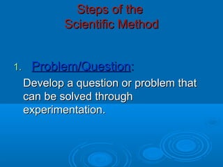 Scientific method acc 2011 | PPT