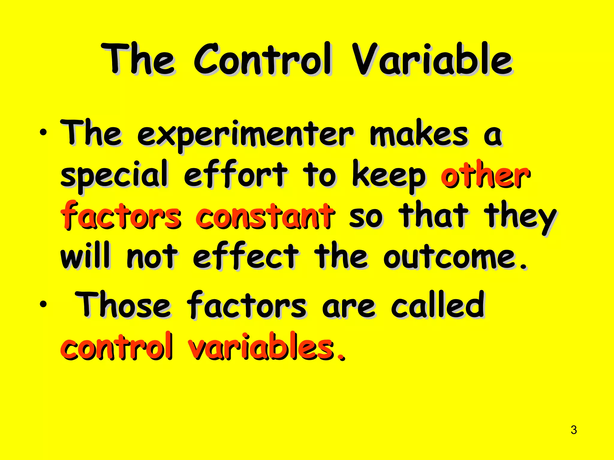Scientific method controls and variables | PPT