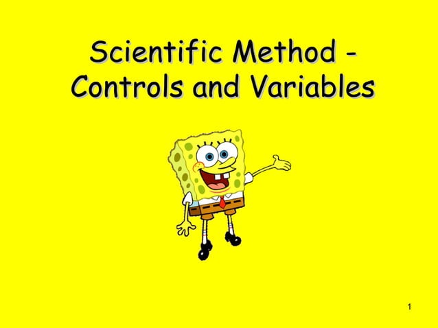 Scientific method controls and variables | PPT | Physics | Science