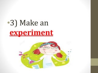 Scientific method 2 | PPTX