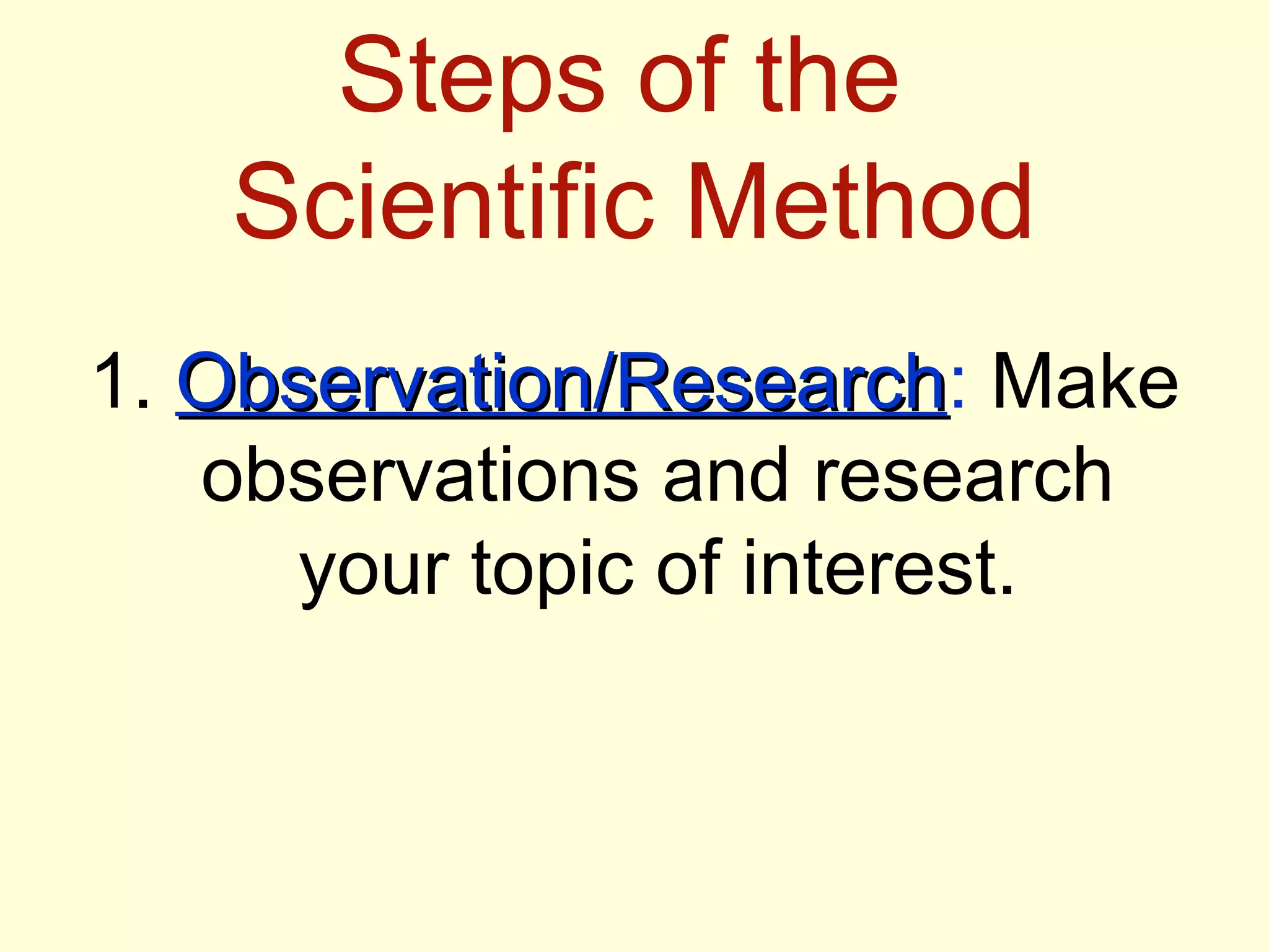 Scientific method step by step | PPT