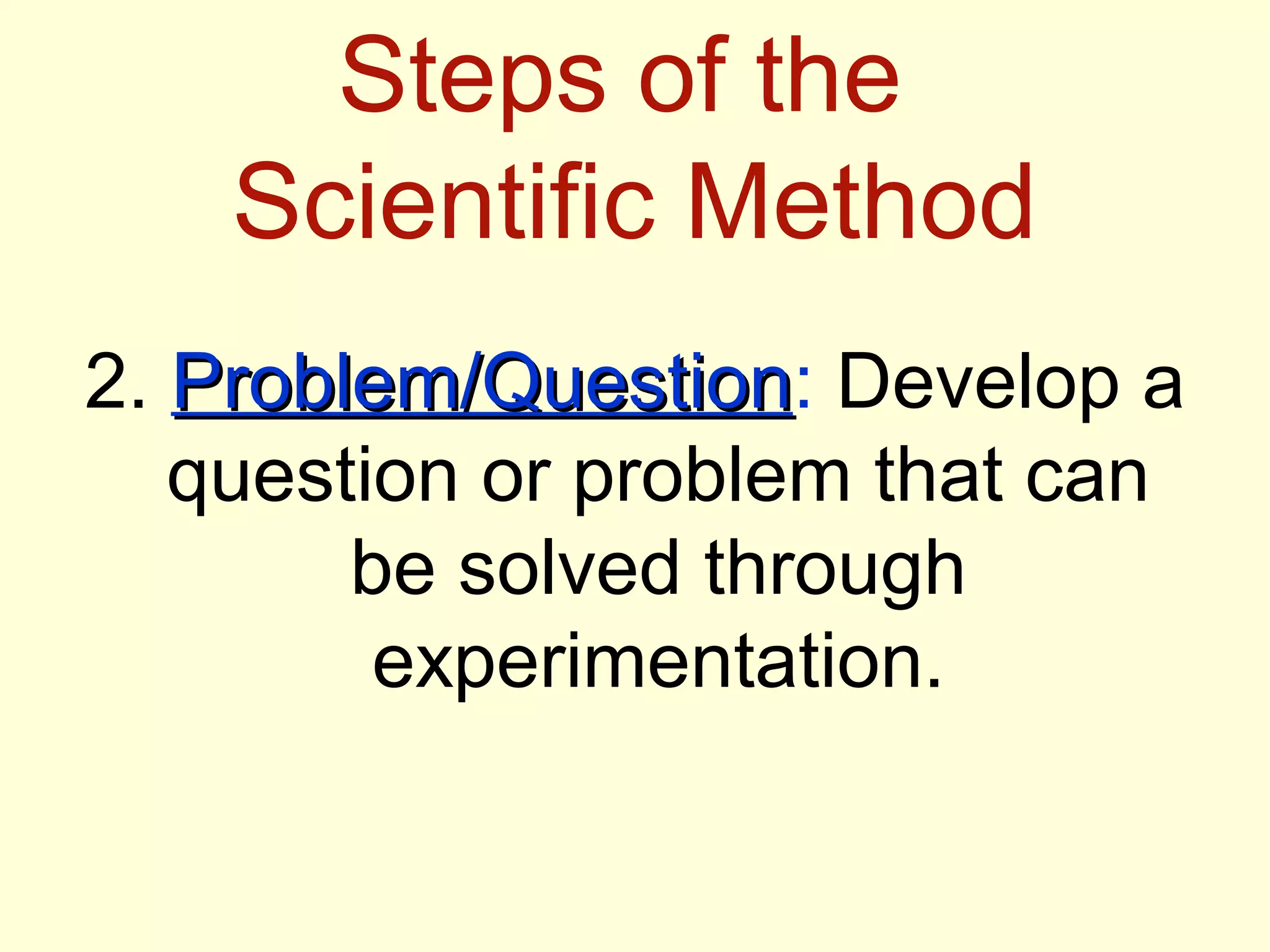 Scientific method step by step | PPT
