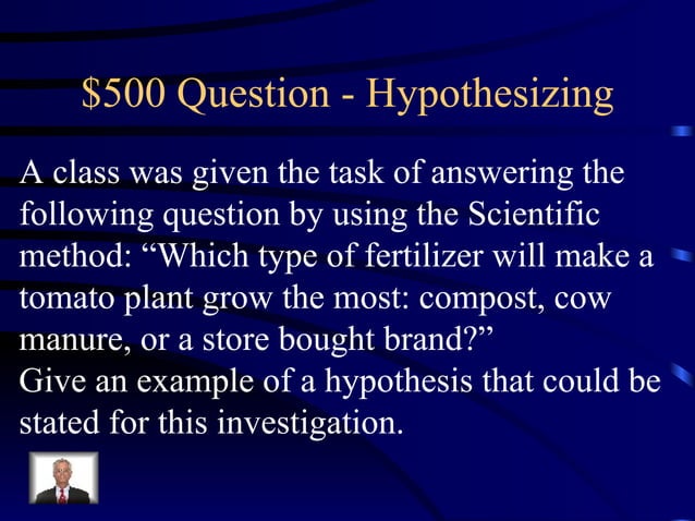 Scientific method jeopardy | PPT