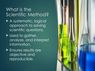 The Scientific Method Power point ..pptx