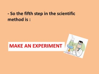 Scientific method story | PPTX