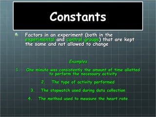 Scientific method terms_-_heart_rates_lab | PPT