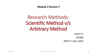 Scientific method vs arbitory method, Research Methods, Research Methodology | PPTX