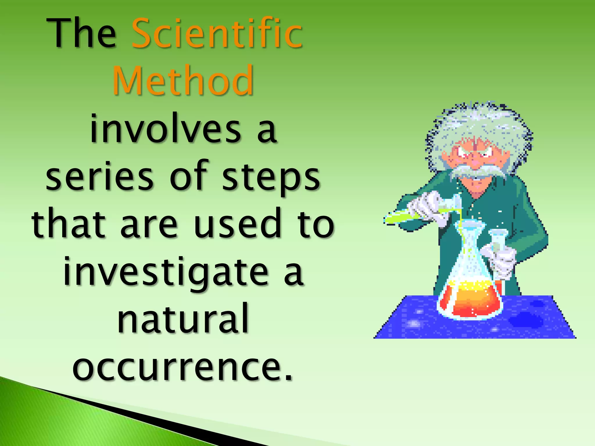 Scientific method (ways of acquiring knowledge and solving problems) | PPTX