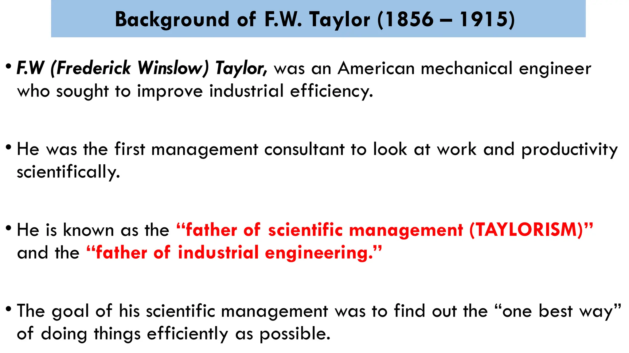 Scientific MGT Theory by Fredrick Taylor edited.pptx