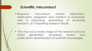 Scientific Misconducts Falsification, Fabrication, and Plagiarism (FFP ...